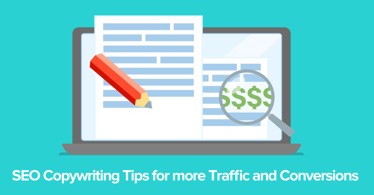 SEO Copywriting: 19 Tips to Increase Traffic and Conversions